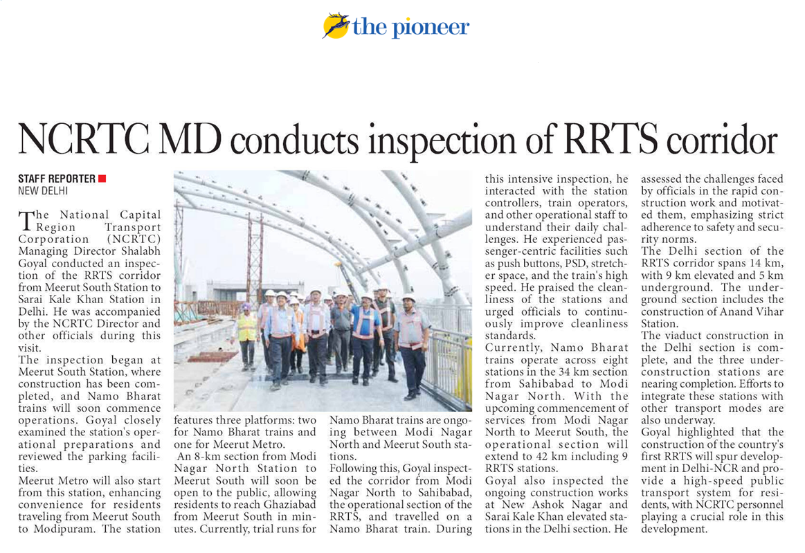 NCRTC MD conducts inspection of RRTS corridor : the pioneer – NCRTC
